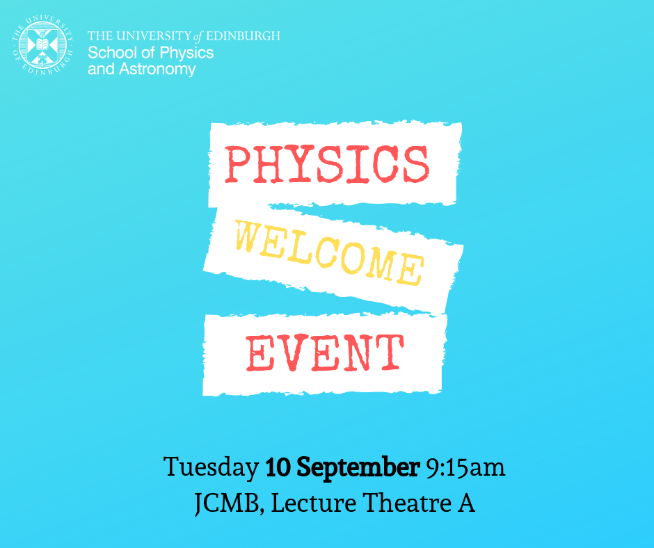 During Welcome Week | School of Physics and Astronomy